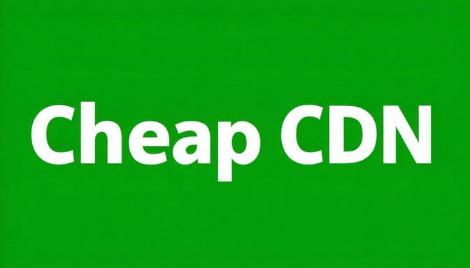 Cheap CDN Options That Still Pass Core Web Vitals in 2025
